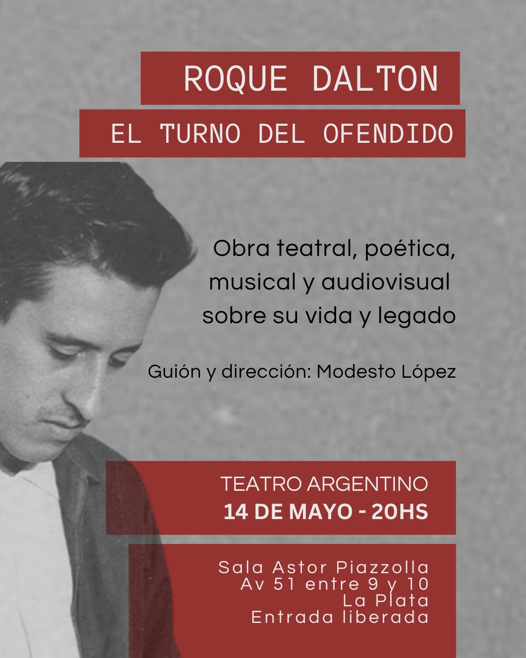 A 90 años del nacimiento de Roque Dalton, se presenta una obra ...